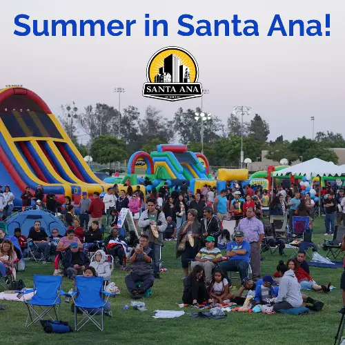 Summer fun in Santa Ana! - New Santa Ana