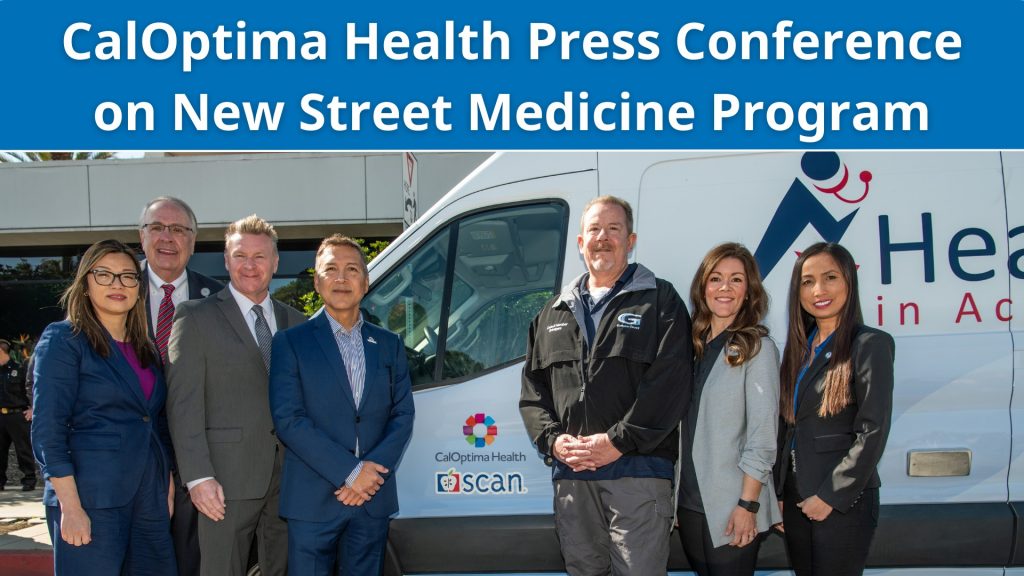 CalOptima Health and a vendor launch an O.C. street medicine program ...