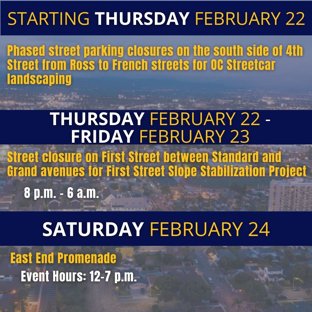 Santa Ana street closures and permitted events for February 22 to 28 ...