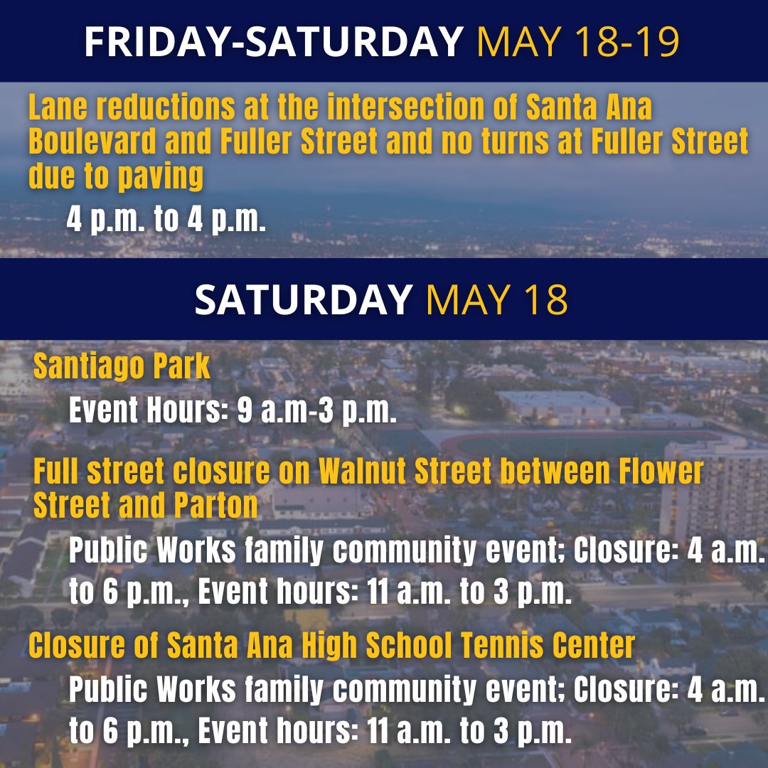 Santa Ana street closures and permitted events for May 17 to 22 - New ...