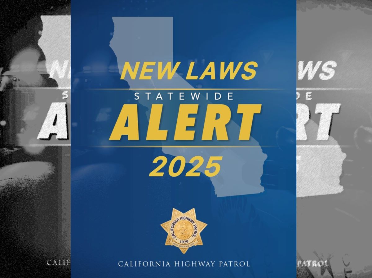 The CHP highlights new public safety laws that took effect today - New ...