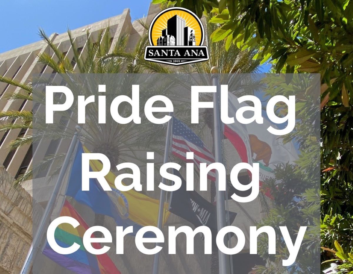 The City of Santa Ana is raising the Pride Flag in honor of Harvey Milk Day on May 22 - New ...
