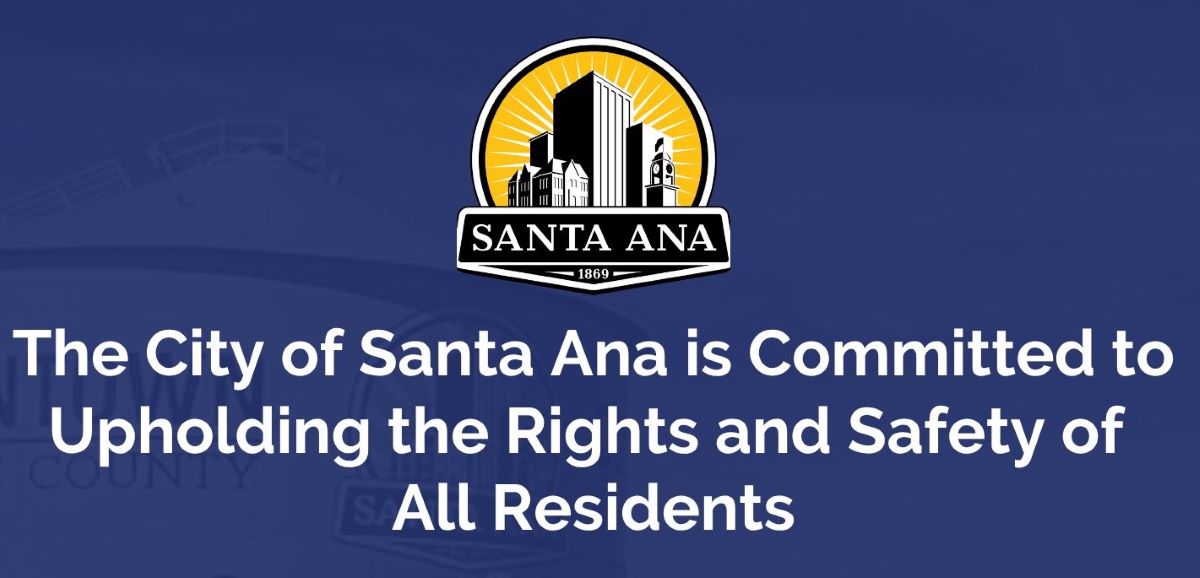 The City of Santa Ana reassures residents that they will not help ICE ...